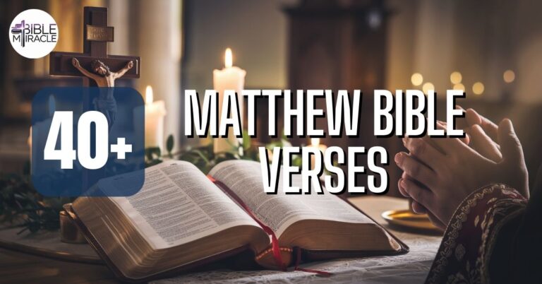 40+ Matthew Bible Verses